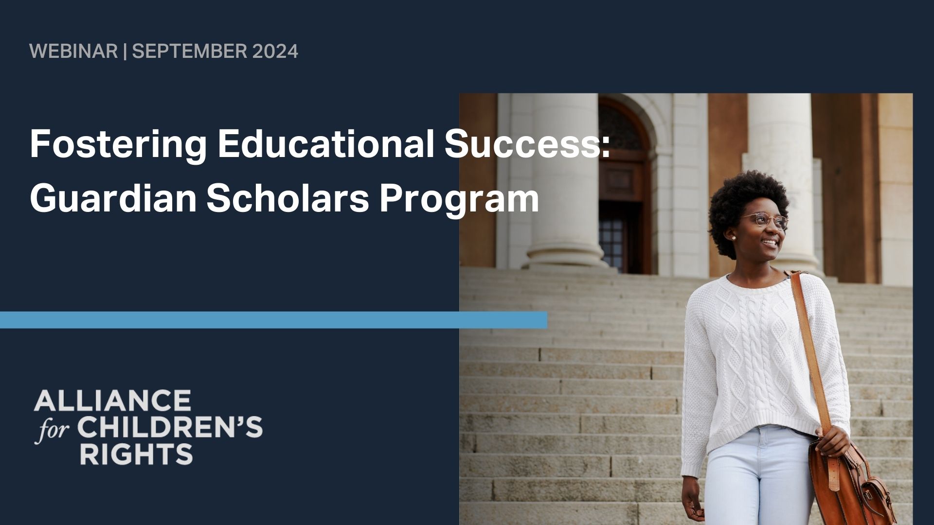 Fostering Educational Success: Guardian Scholars Program | Alliance for Children's Rights